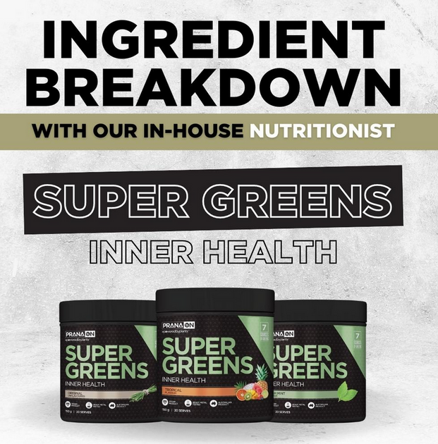 SUPER GREENS - INNER HEALTH - INGREDIENT BREAKDOWN WITH OUR NUTRITIONI